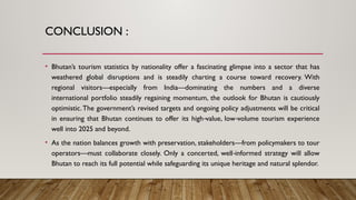 Bhutan- Tourism Industry- 'High Value, Low Impact Tourism' | PPTX