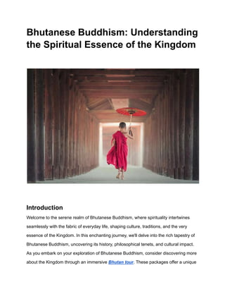 Bhutanese Buddhism Understanding the Spiritual Essence of the Kingdom.pdf