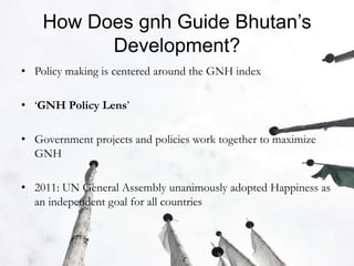 Bhutan's Gross National Happiness | PPT | Free Download