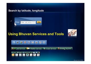 Bhuvan2 d | PPT