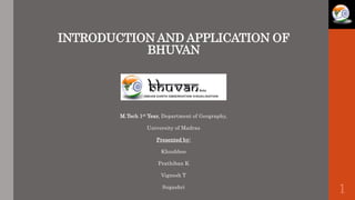 Bhuvan | PPTX