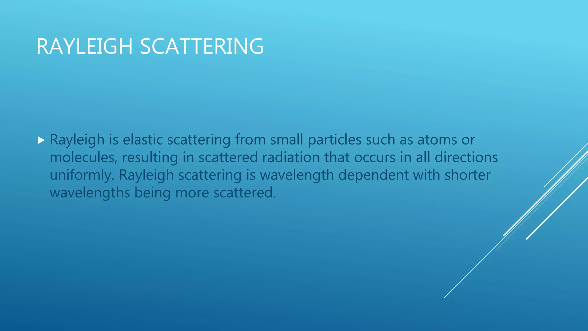 Types of scattering | PPTX