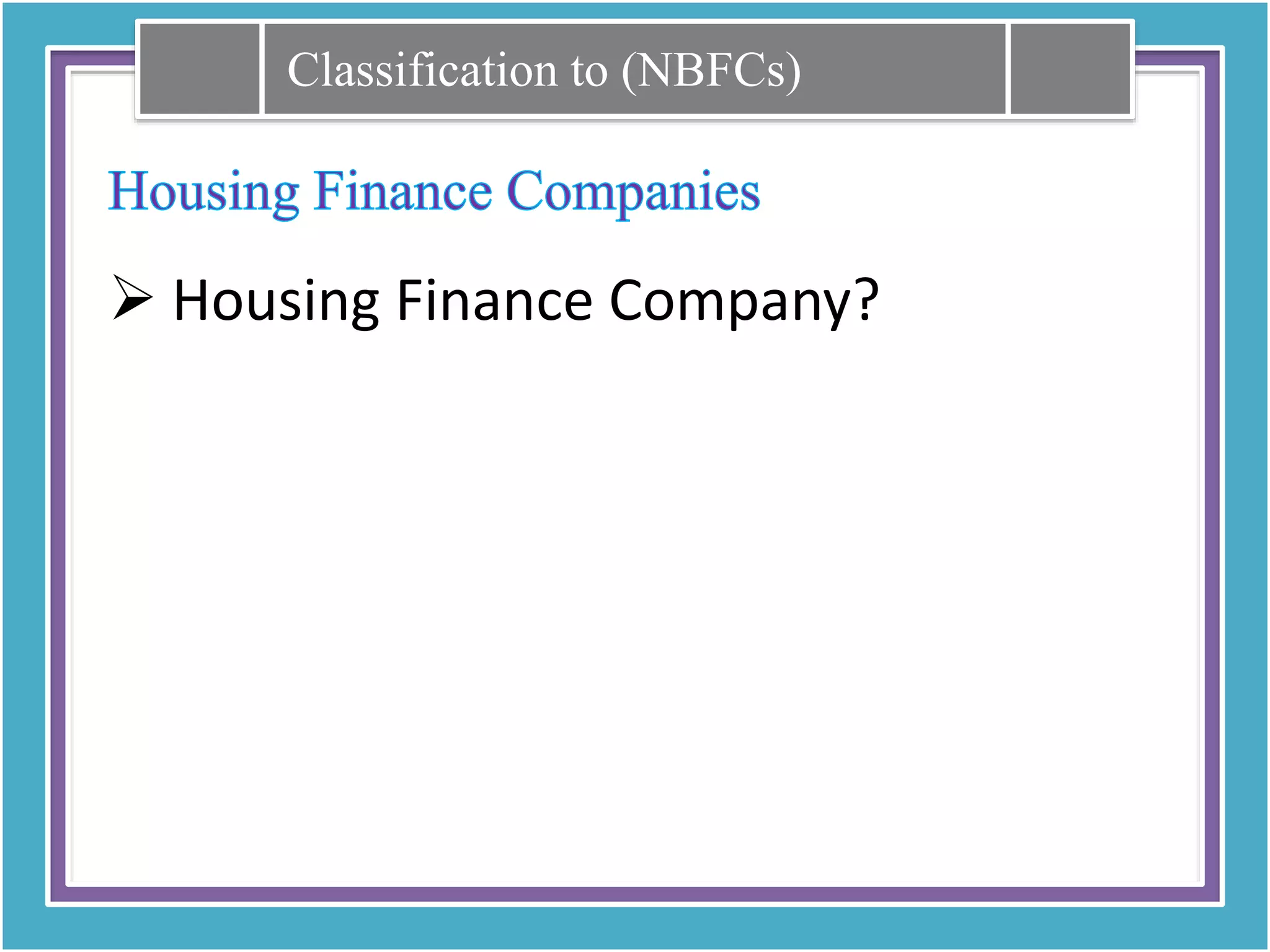 Introduction to Non-Banking Financial Companies(NBFCs) Role and ...