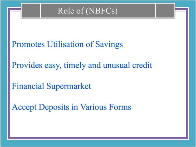 Introduction to Non-Banking Financial Companies(NBFCs) Role and ...