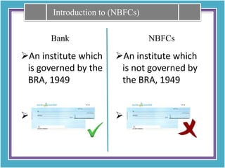 Introduction to Non-Banking Financial Companies(NBFCs) Role and ...