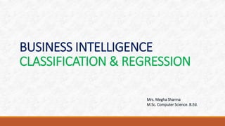 Classification and Regression | PPTX