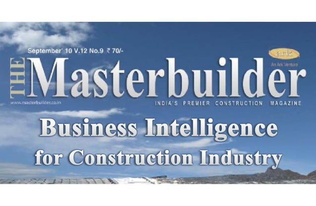 Business Intelligence (BI) for Construction Industry | PDF