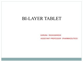 Bi-layer tablet.pptx
