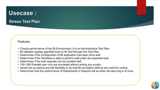 BI-Validator Usecase - Stress Test Plan | PPTX