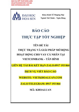Báo cáo Thực trạng hoạt động cho vay cá nhân Tại Vietcombank, HAY | DOCX