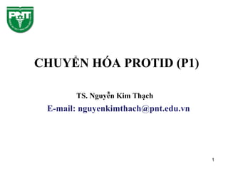 Chuyển Hóa Protid | PDF