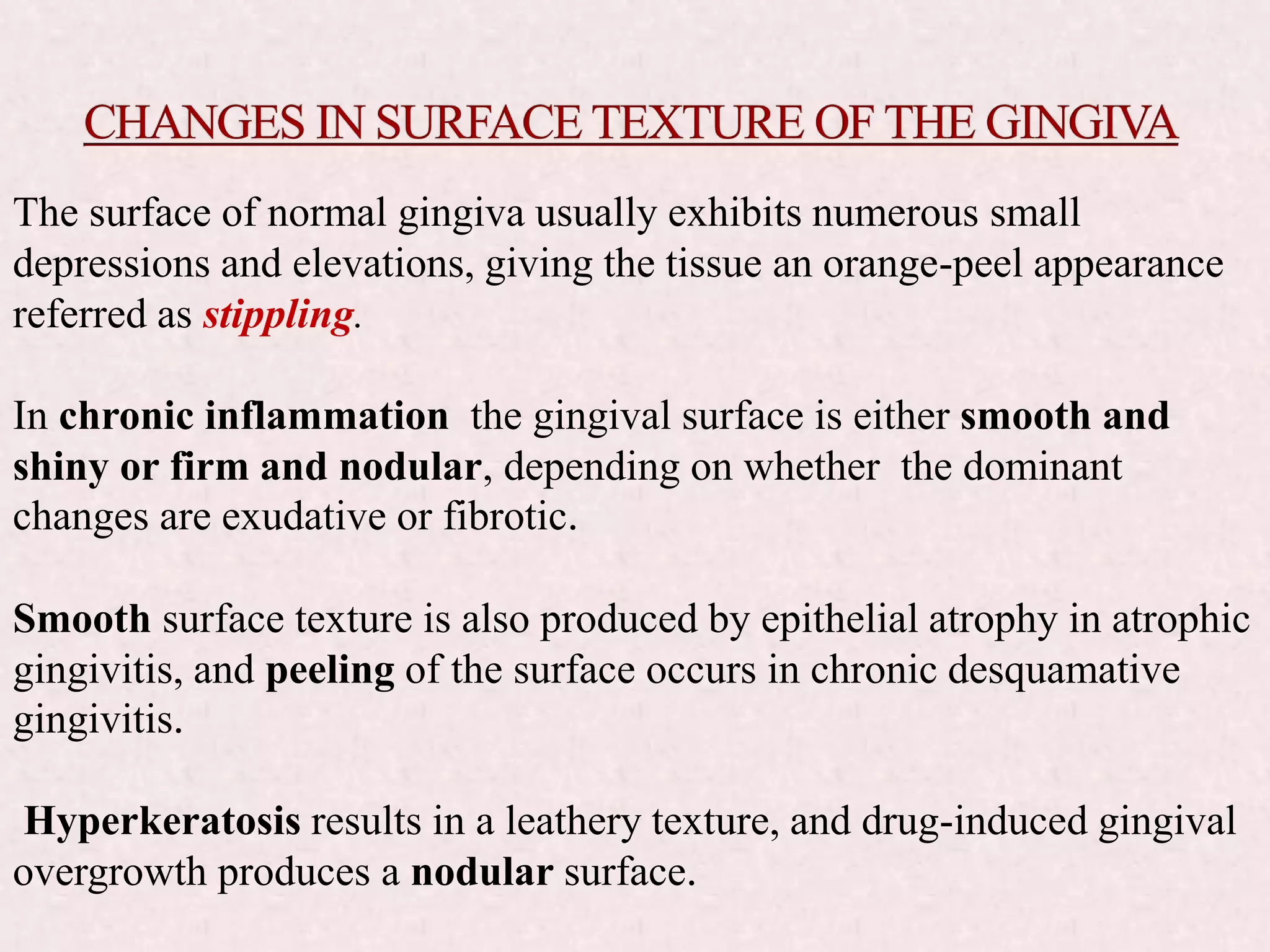 Gingival inflammation and features | PPTX