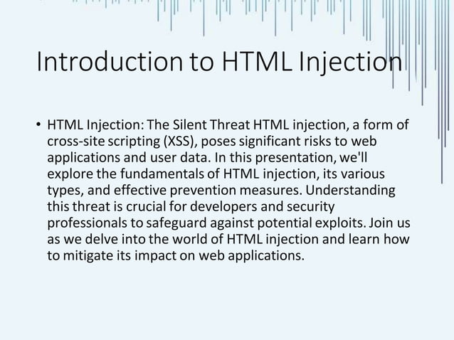 HTML Injection Attacks: Impact and Mitigation Strategies | PPTX