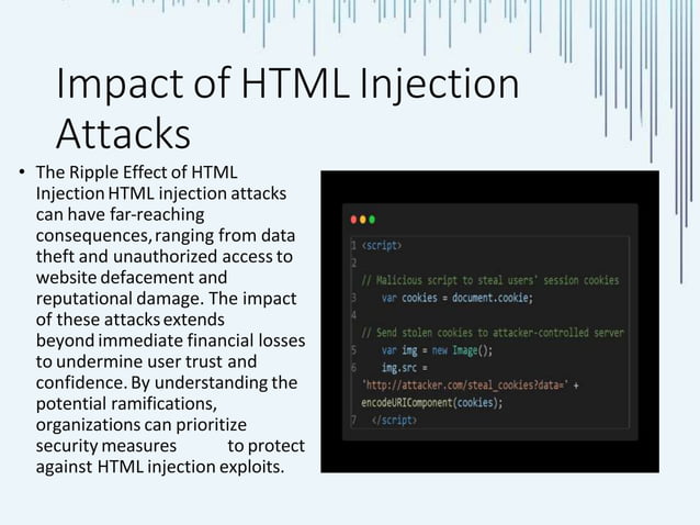 HTML Injection Attacks: Impact and Mitigation Strategies | PPTX