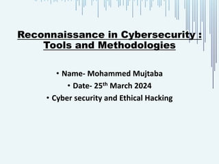 Cyber Security Project Presentation : Essential Reconnaissance Tools ...