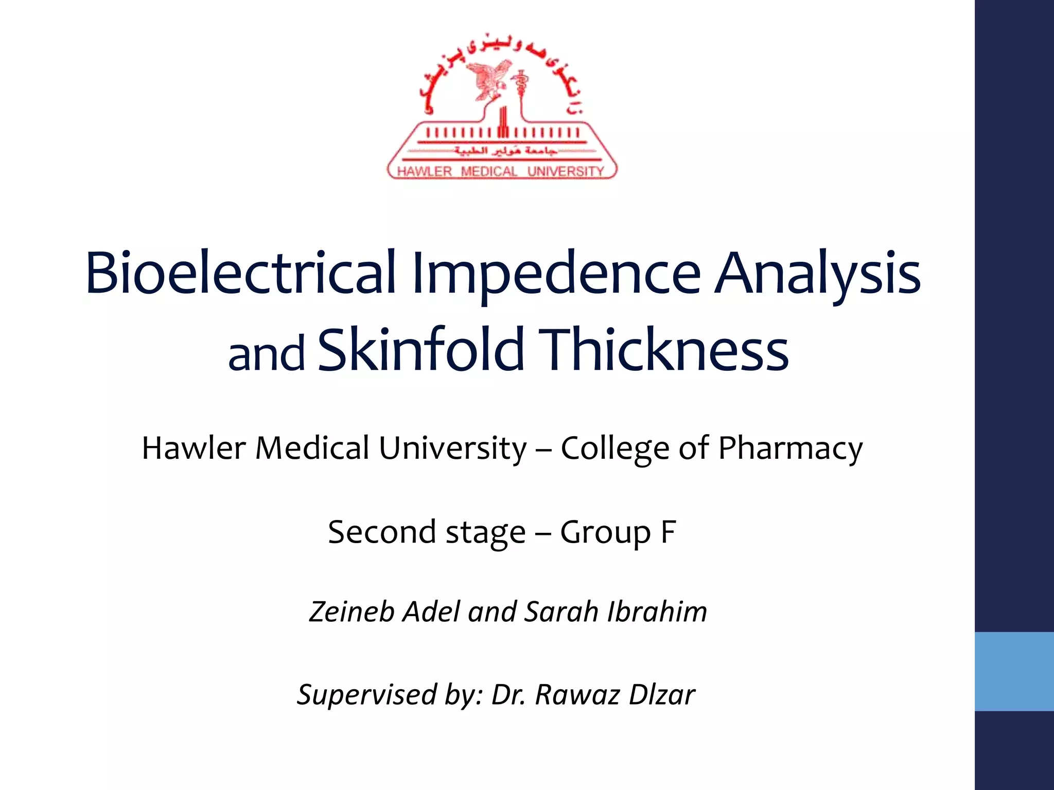 BIA and Skinfold Thicness Measurement | PPTX