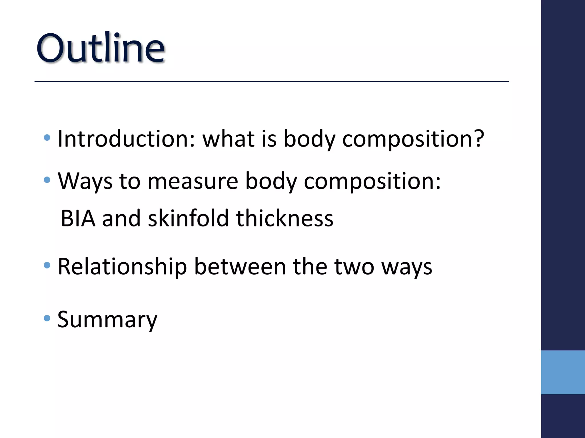BIA and Skinfold Thicness Measurement | PPTX