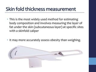 BIA and Skinfold Thicness Measurement | PPTX