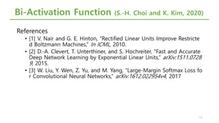 Bi-activation Function : an Enhanced Version of an Activation Function in Convolutional Neural ...