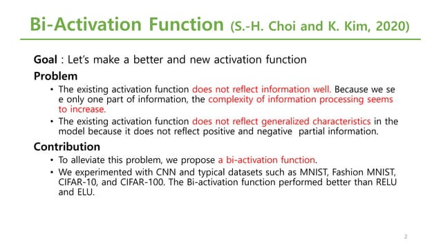 Bi-activation Function : an Enhanced Version of an Activation Function ...