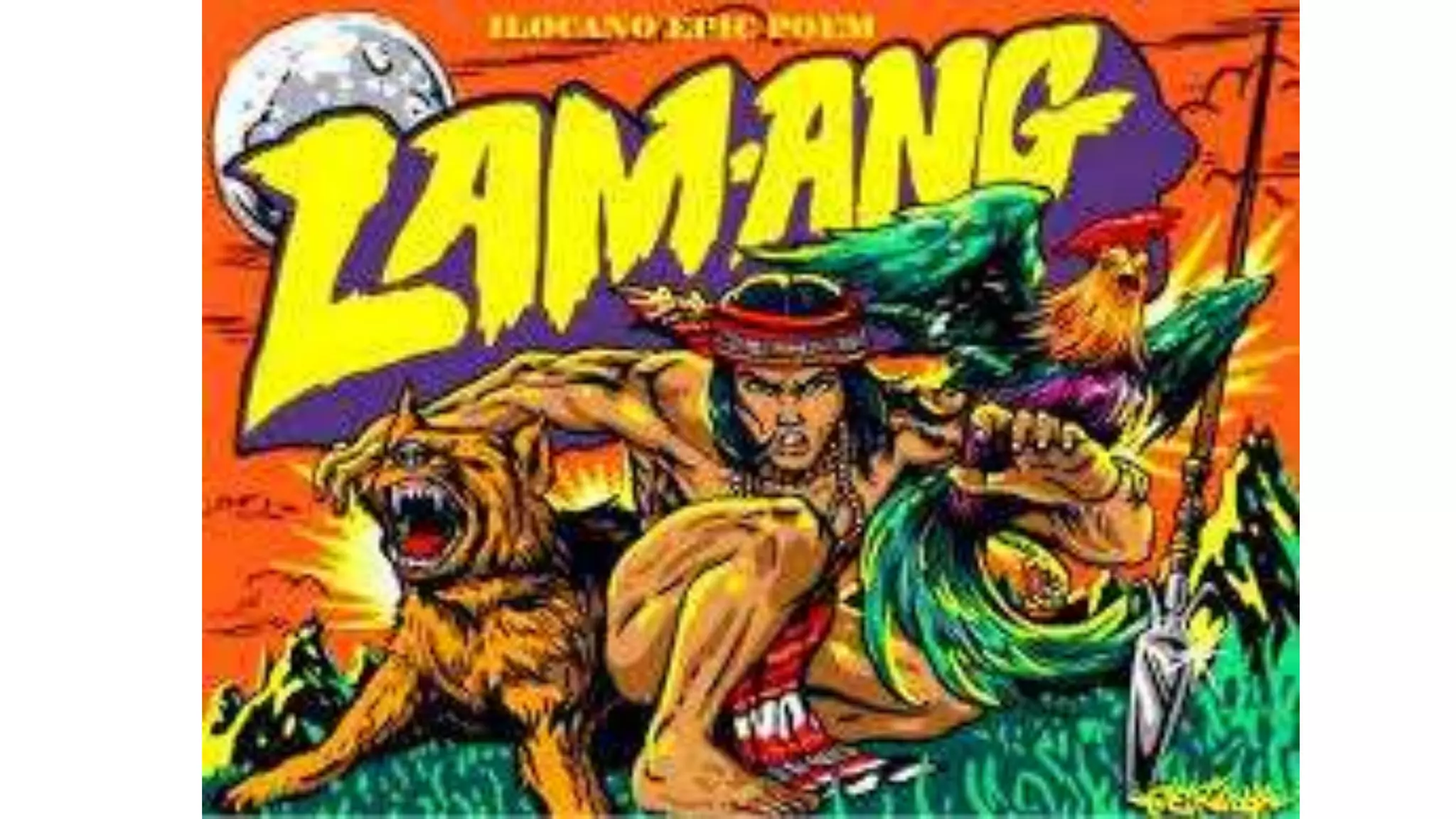 Biag ni Lam-ang and The Modern Filipino Heroes.pptx