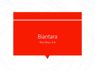 Biantara Kelas X.pptx