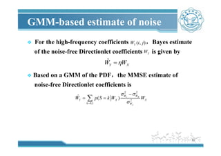 Biao Hou--SAR IMAGE DESPECKLING BASED ON IMPROVED DIRECTIONLET DOMAIN GAUSSIAN MIXTURE MODEL.pdf
