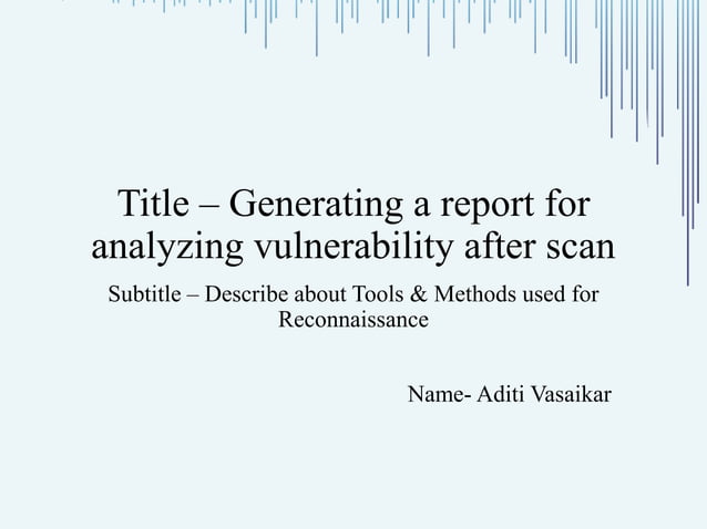 Cyber Security Project : Comprehensive Vulnerability Analysis Report.pptx | Computer Networking ...