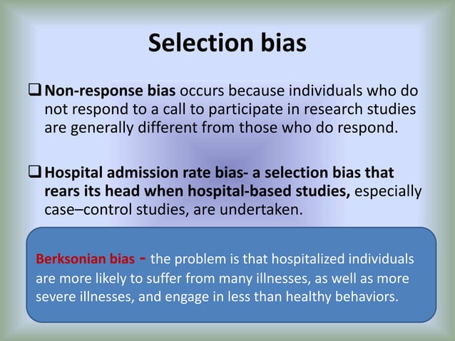 Bias and errors | PPTX | Diseases and Conditions | Medical Health