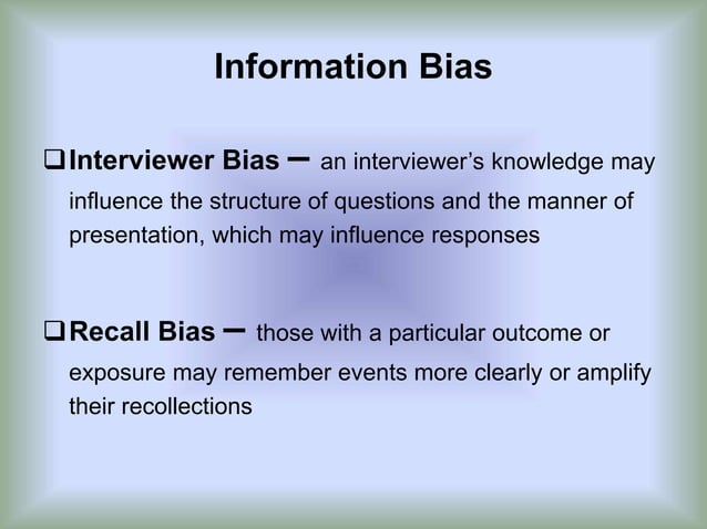 Bias and errors | PPTX | Diseases and Conditions | Medical Health