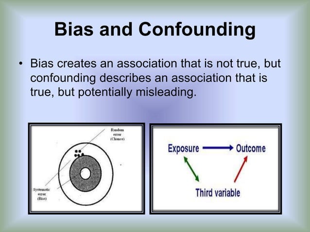 Bias and errors | PPTX | Diseases and Conditions | Medical Health