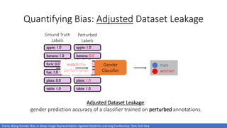 Balanced Datasets Are Not Enough: Estimating and Mitigating Gender Bias ...
