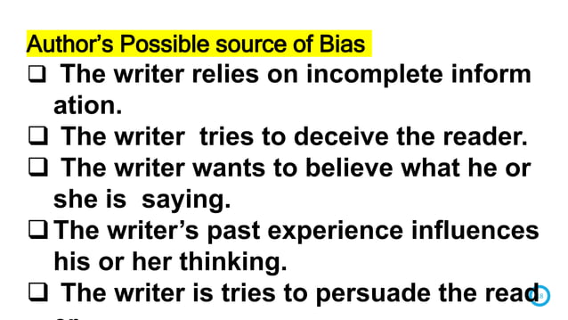 RECOGNIZING AUTHOR'S BIAS HOW TO RECOGNIZE AUTHORS BIAS | PPTX | Food ...