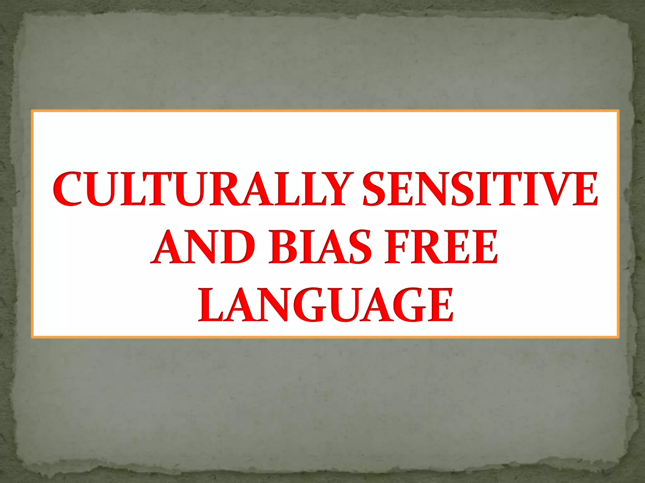BIAS-FREE LANGUAGE.pptx