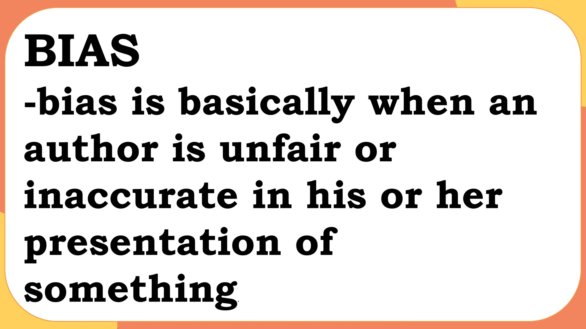 BIAS-PPT-2.presentation in English grade 8 | PPTX