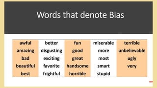 bias 8.pptx English 8 PowerPoint Presentation | PPTX