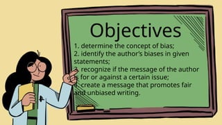 bias 8.pptx English 8 PowerPoint Presentation | PPTX