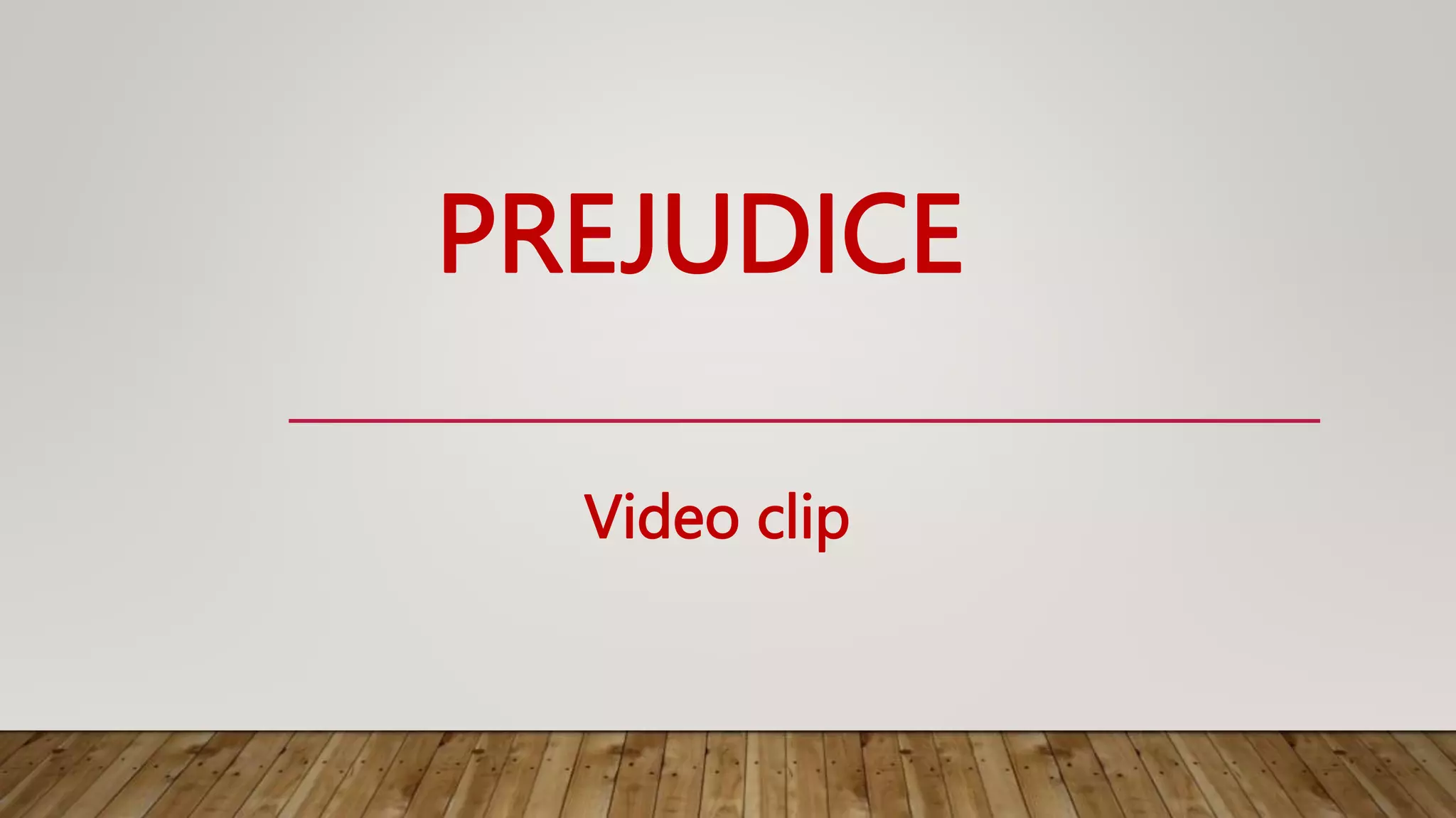 BIAS AND PREJUDICE.pptx