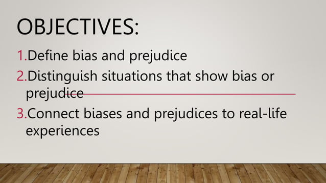 BIAS AND PREJUDICE.pptx | Debated Sensitive Social Issues | Sensitive Topics