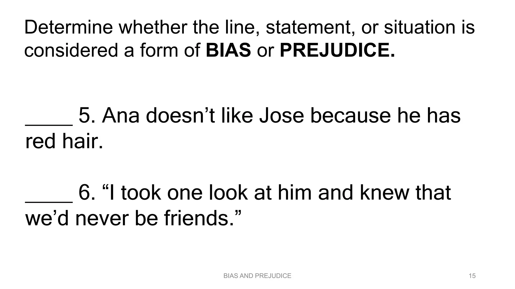 BIAS AND PREJUDICE.pptx