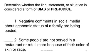 BIAS AND PREJUDICE.pptx