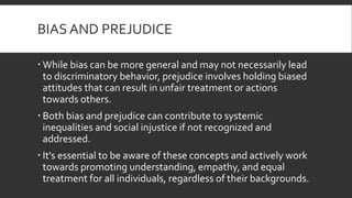 ...LECTURE NOTES BIAS AND PREJUDICE.pptx