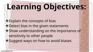 Differentiating between bias and prejudice.pptx