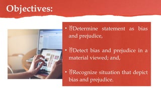 Bias and Prejudice Power Point Presentation | PPT