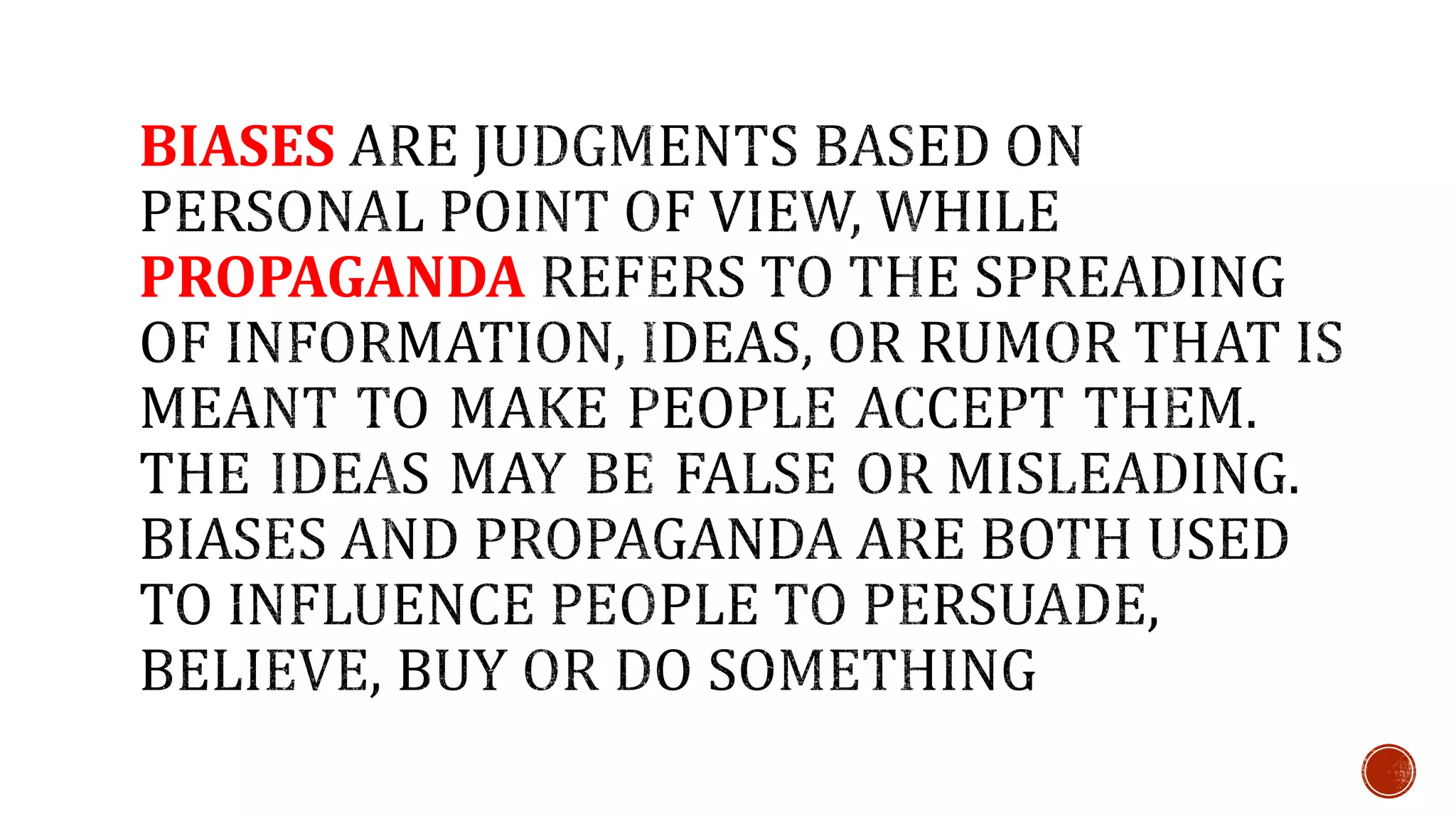 BIASES and PROPAGANDA.pptx
