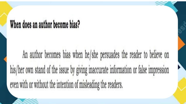 Bias in Writing English 9: Examining the biases made by the author | PPT
