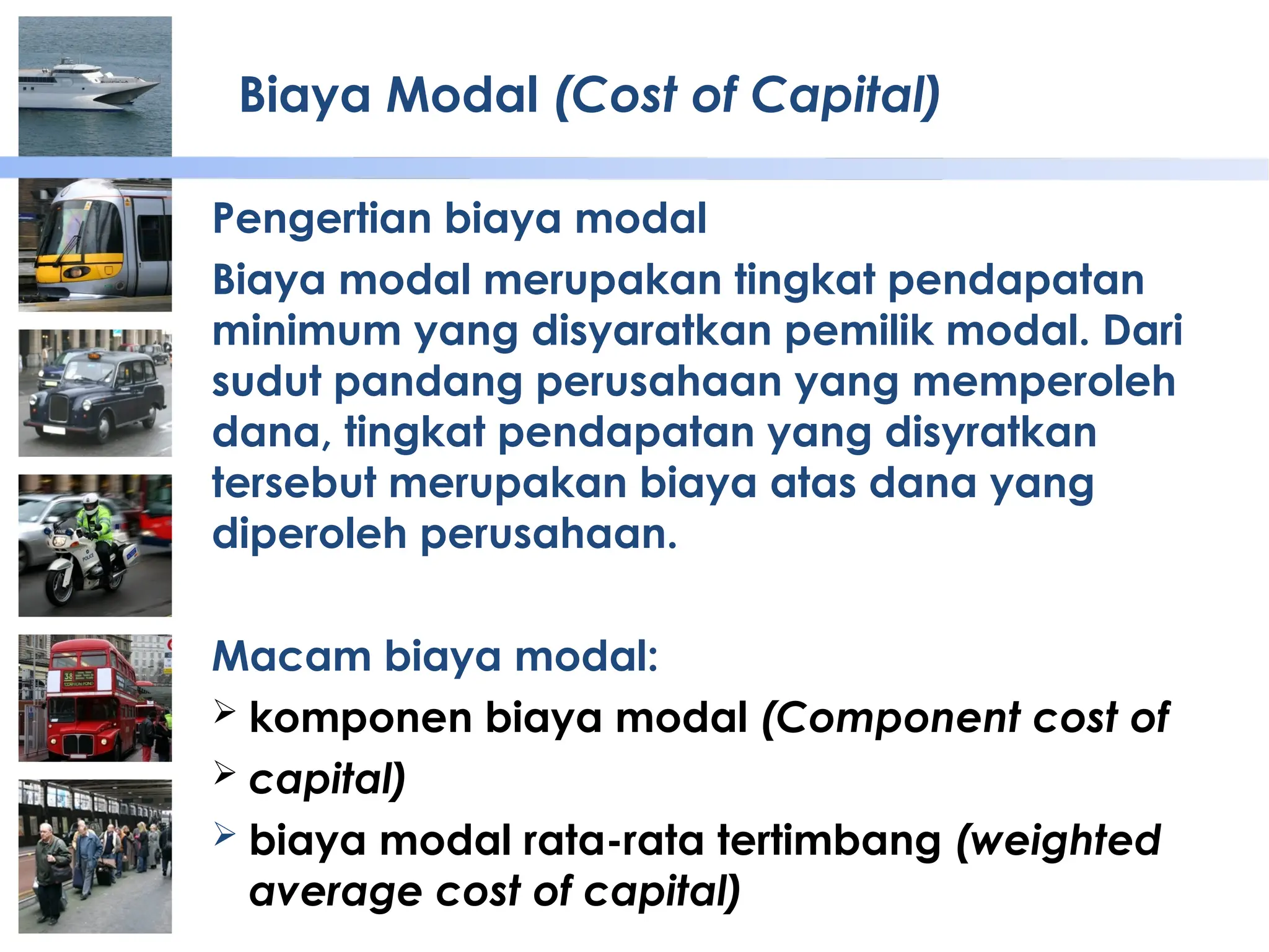 biaya modal (cost of capital) bagi perusahaan | PPT