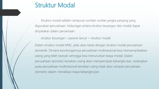 Biaya modal dan Struktur Modal MNC (Multi National Corporate) | PPTX