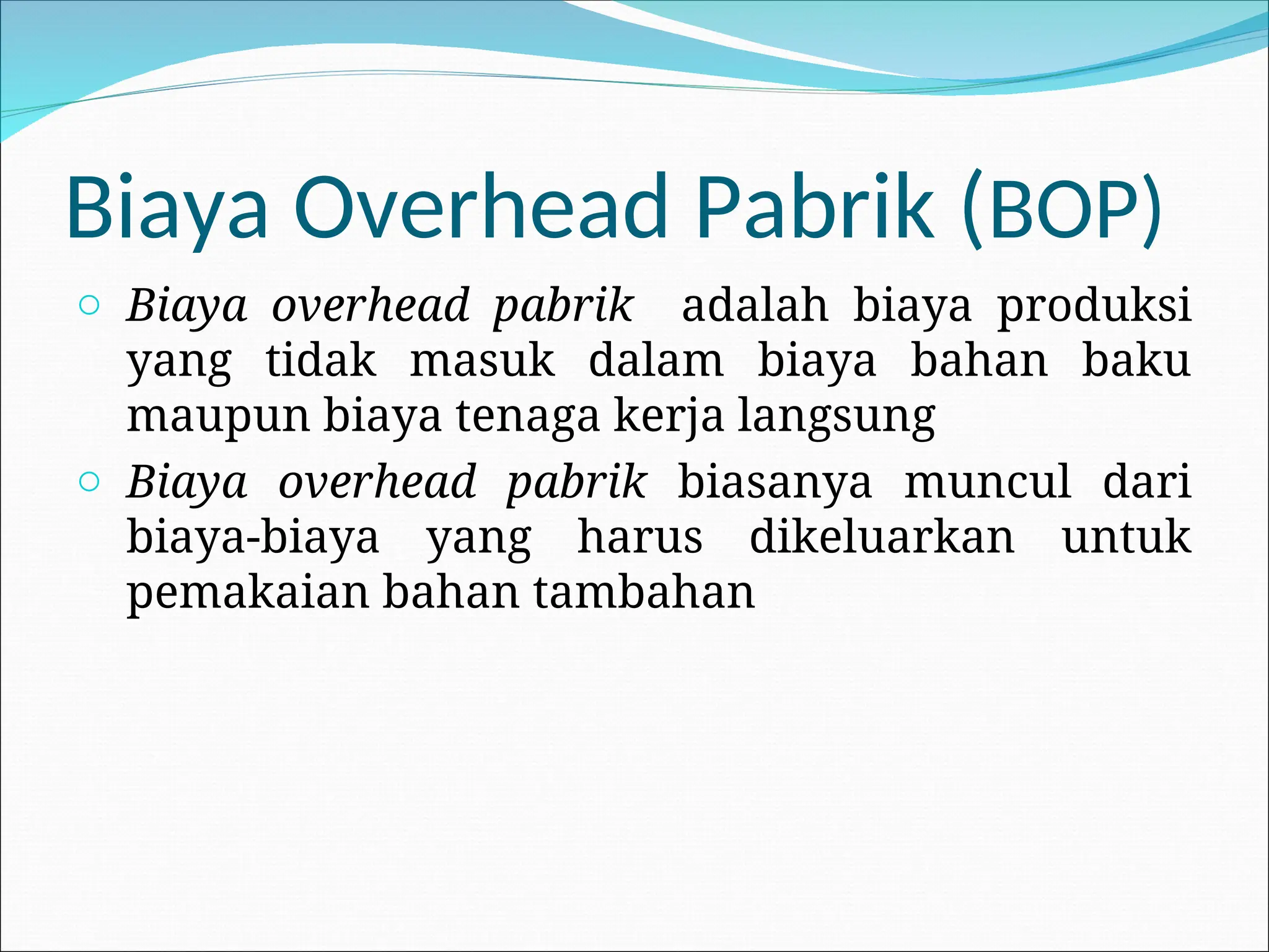 Biaya Overhead Pabrik materi akuntansi keuangan menengah | PPT