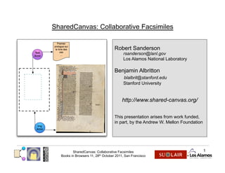 Books in Browsers / SharedCanvas: Collaborative Facsimiles | PPT